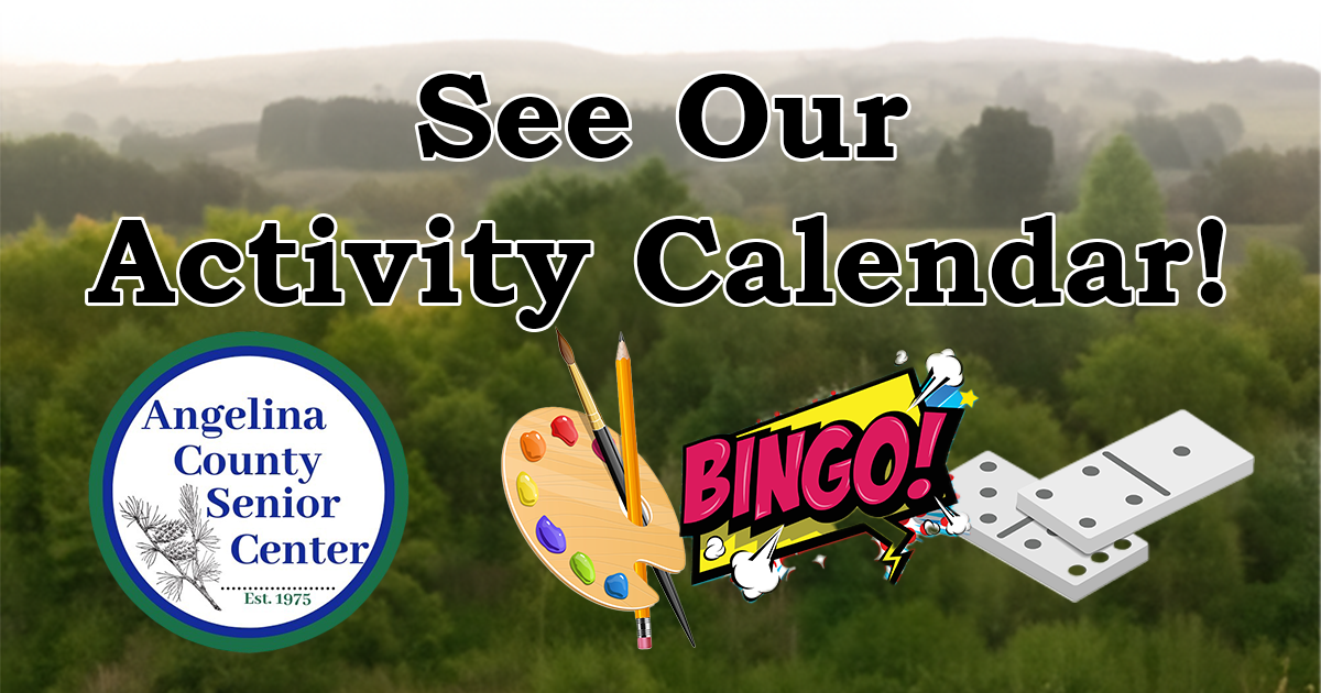 Activity Schedule | Angelina County Senior Center
