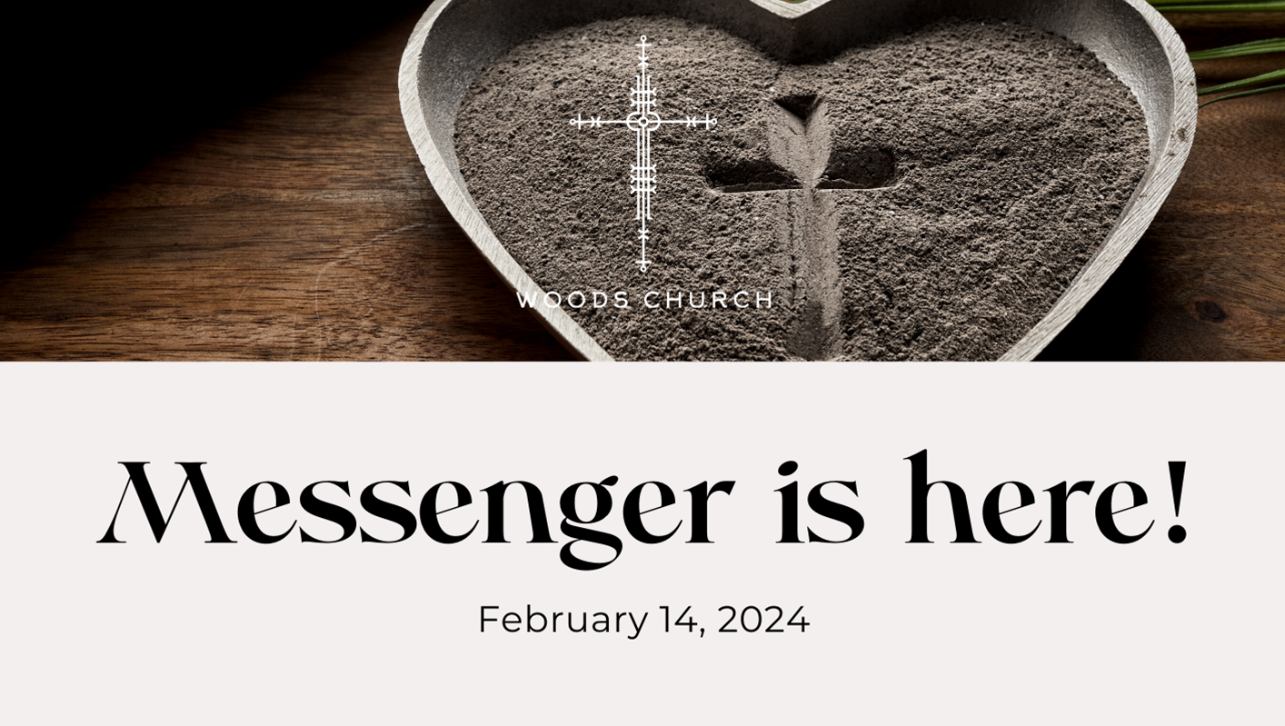 Messenger | February 14, 2024