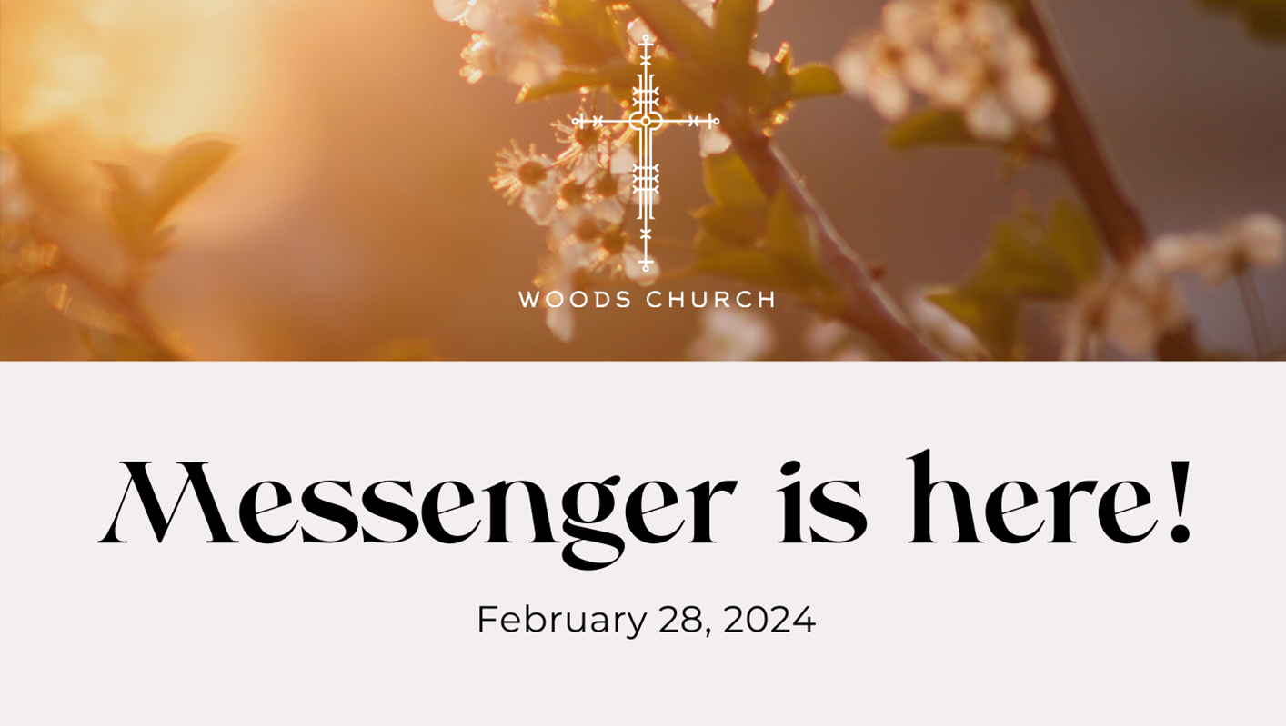 Messenger | February 28, 2024