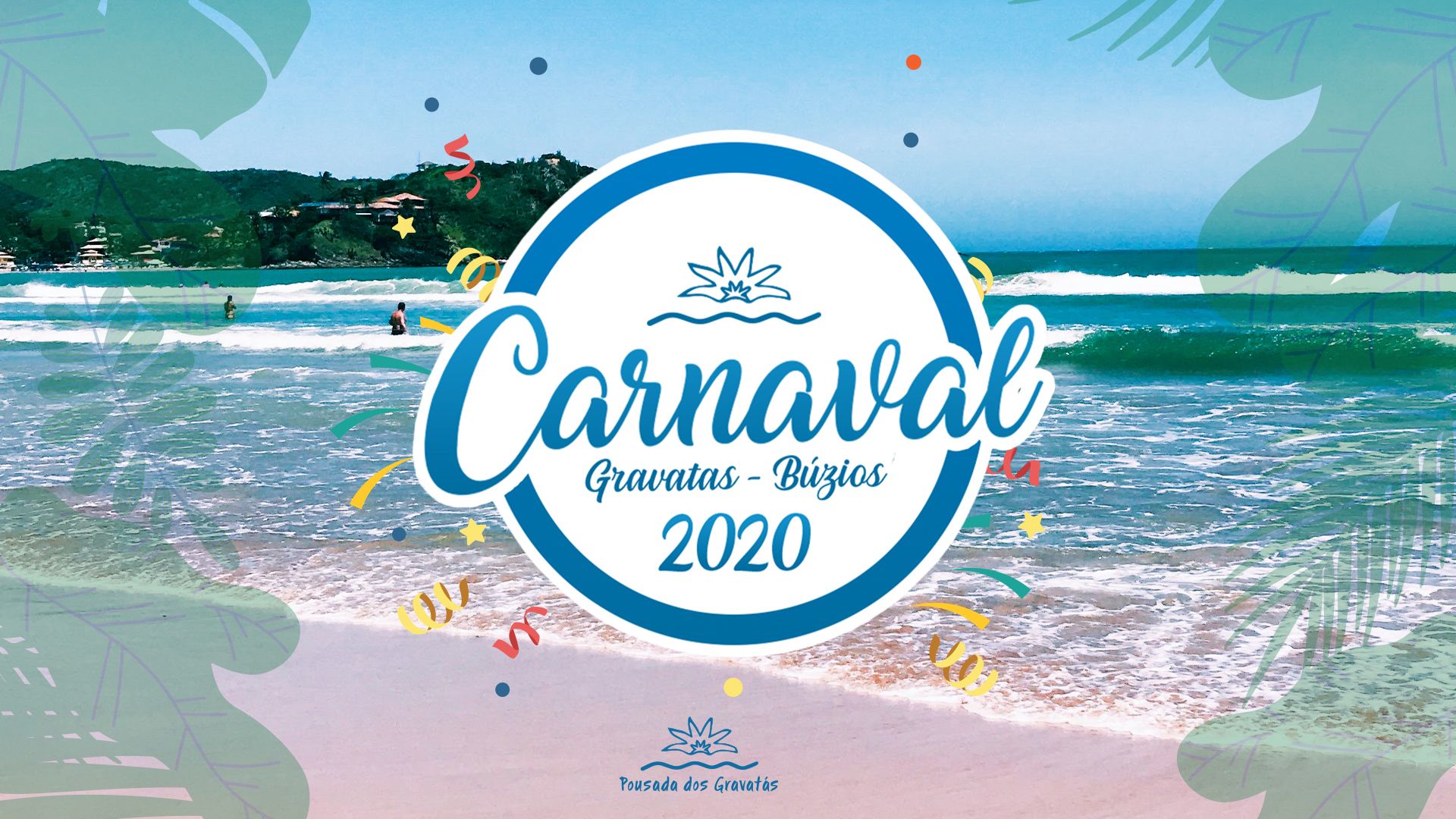 5 motivos para passar o Carnaval em Búzios