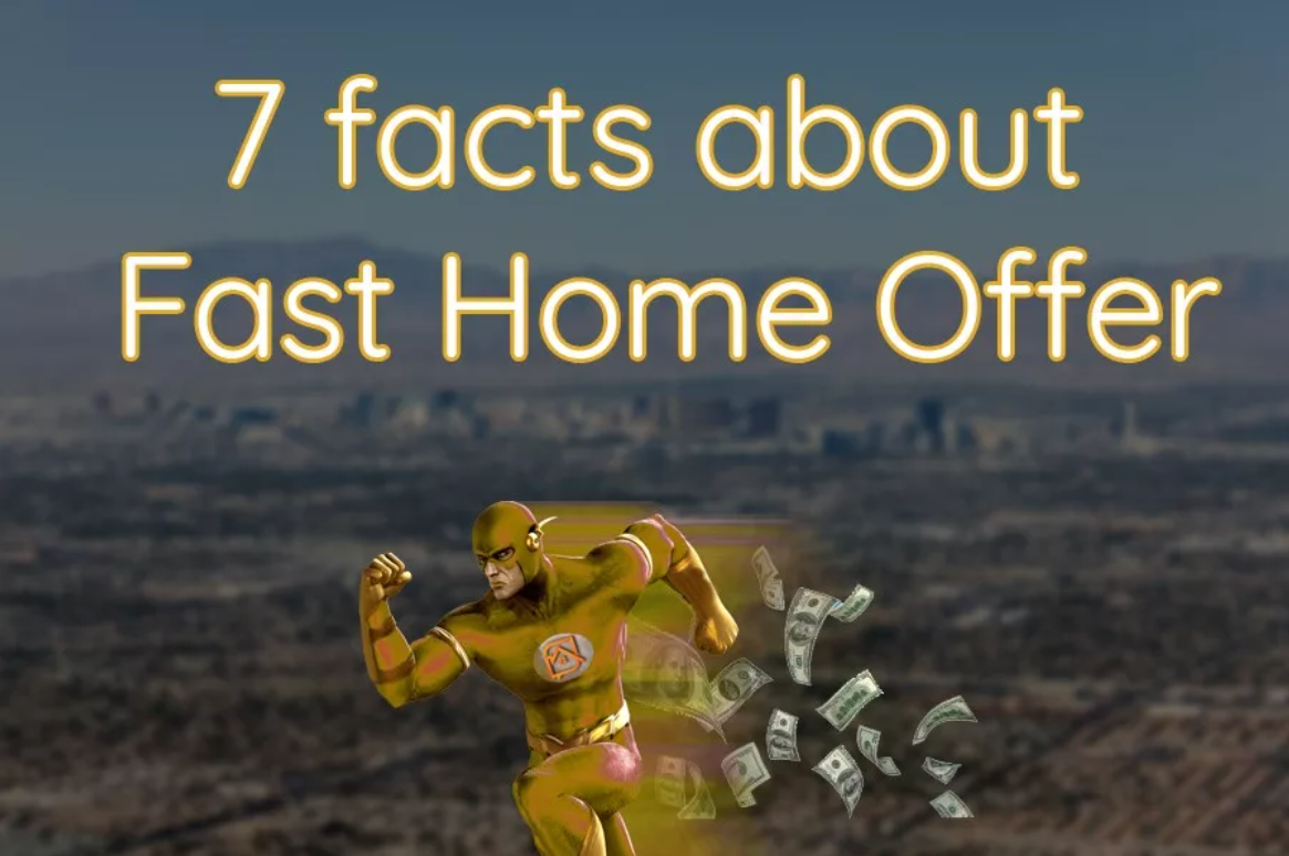 7 Facts About Fast Home Offer That Will Make You Think Twice