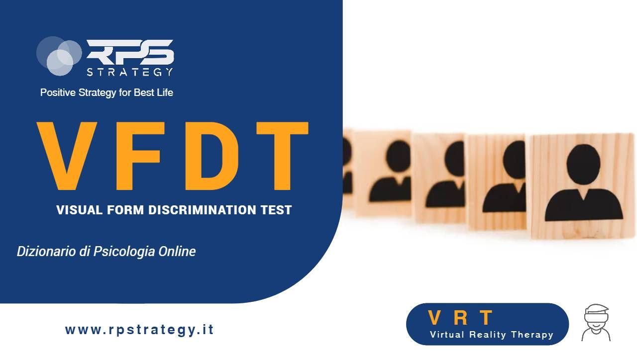 VFDT Visual Form Discrimination Test VFDT Visual Form Discrimination Test