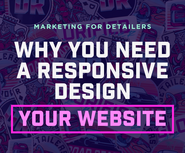 Benefits of a Responsive Web Design | Detailers Roadmap