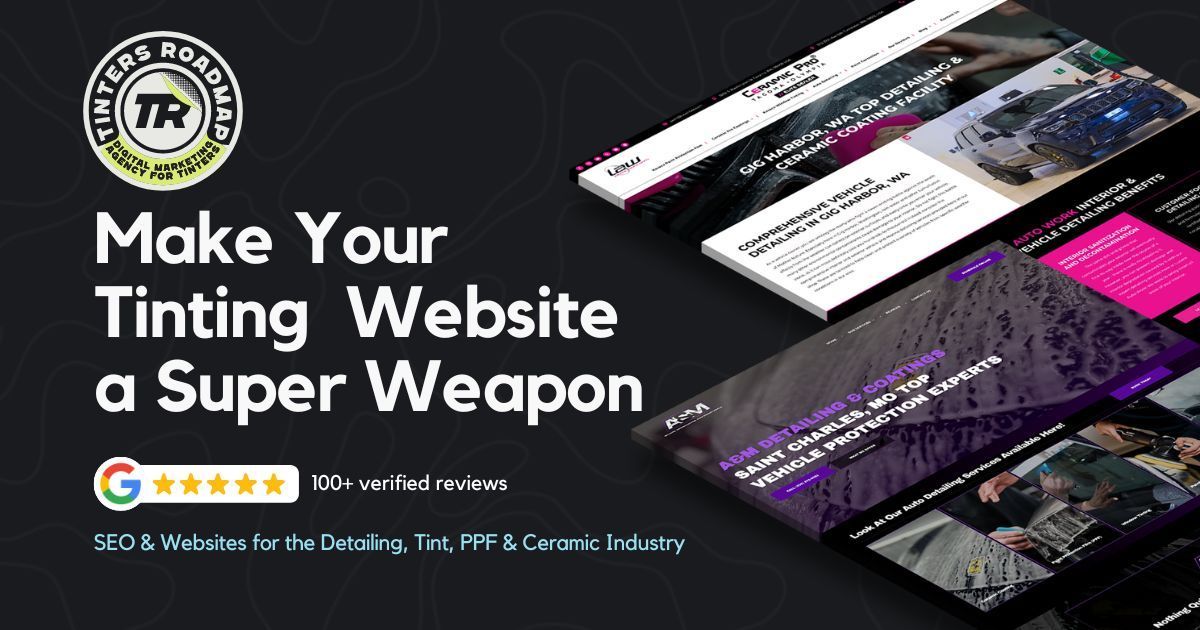 Window Tinting Website Design | Detailers Roadmap