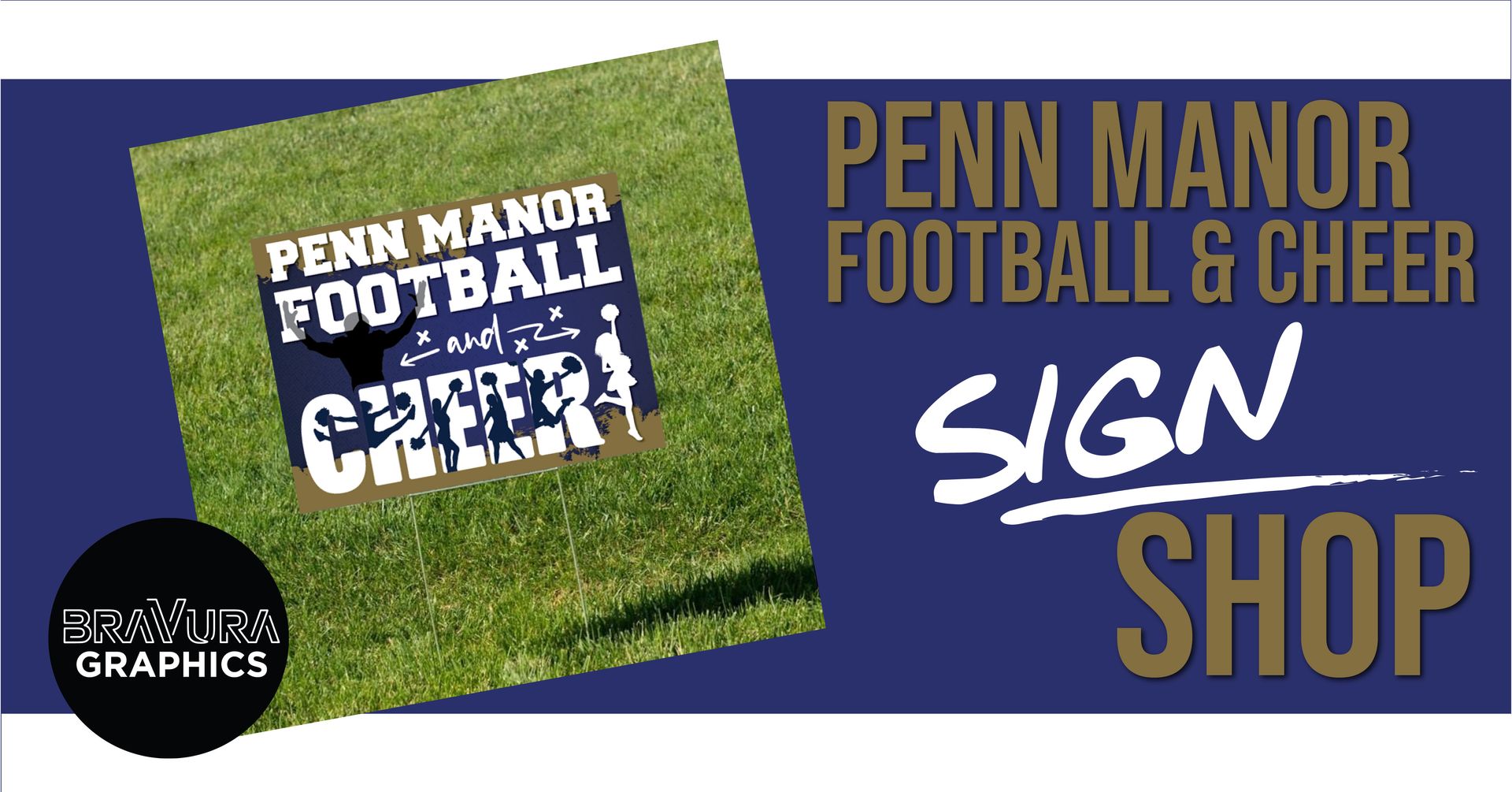 Penn Manor Football and Cheer Sign Shop