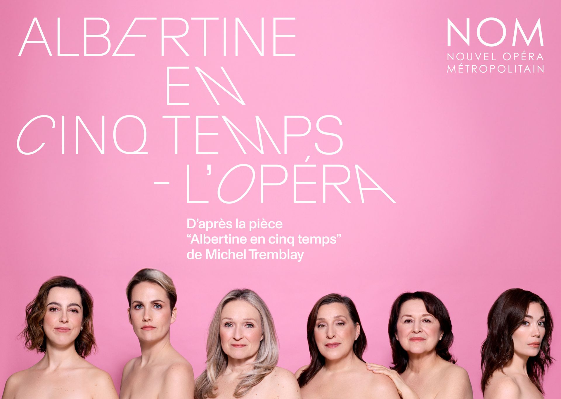 Albertine en cinq temps - L'opéra