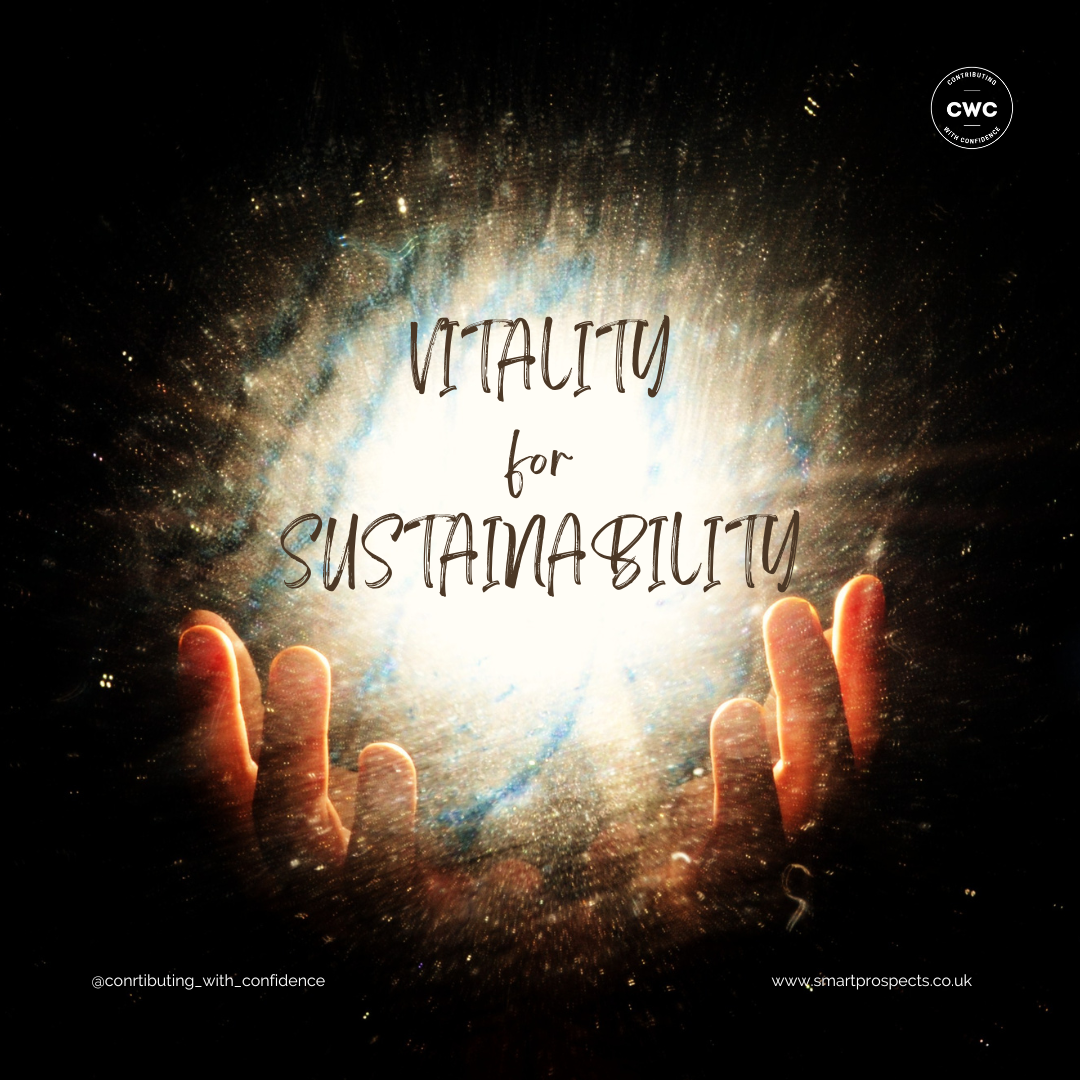 Vitality, the key to Sustainability