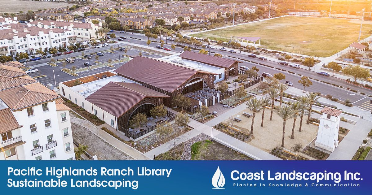 Coast Landscaping inc | Pacific Highlands Ranch Library