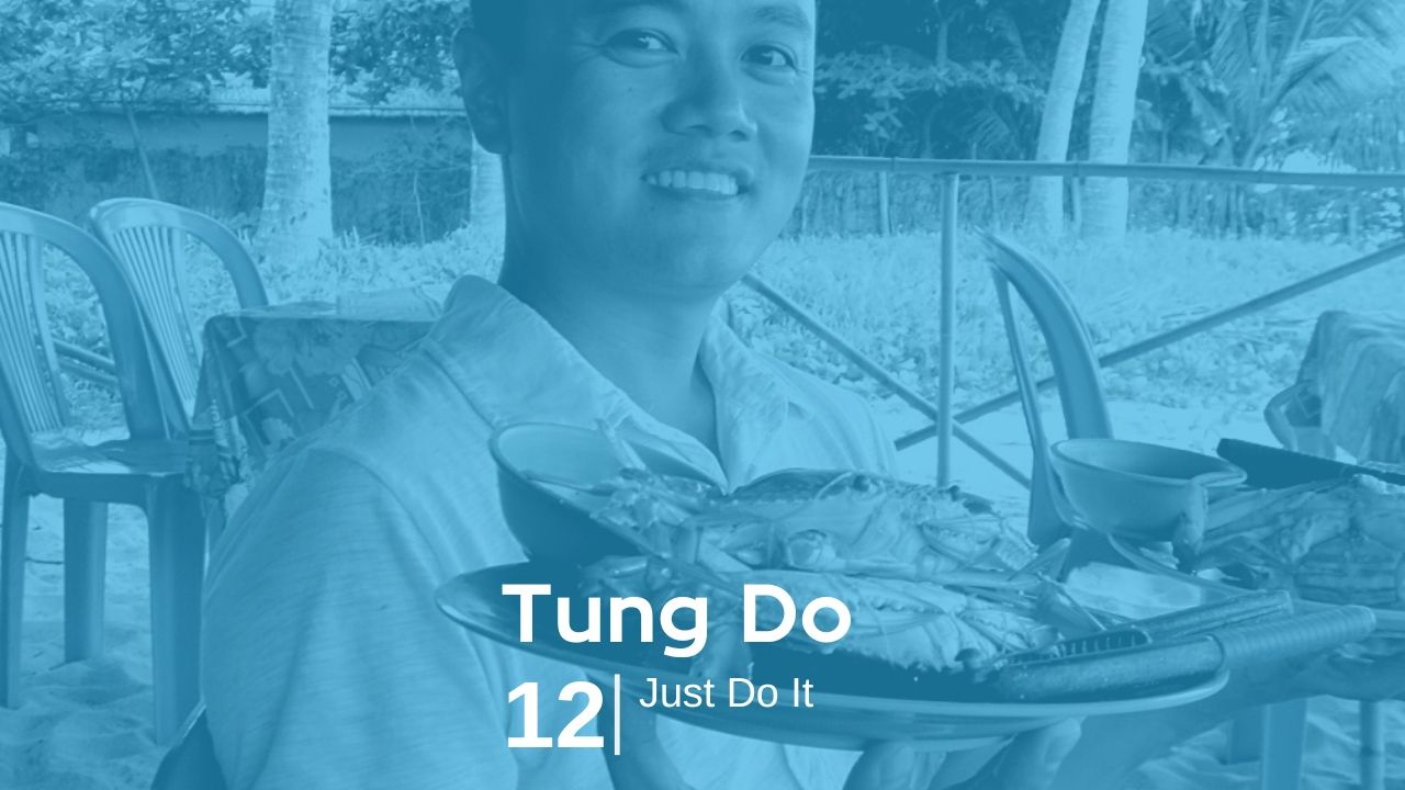Tung Do – Just Do It