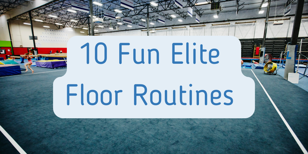 10 Fun Floor Routines
