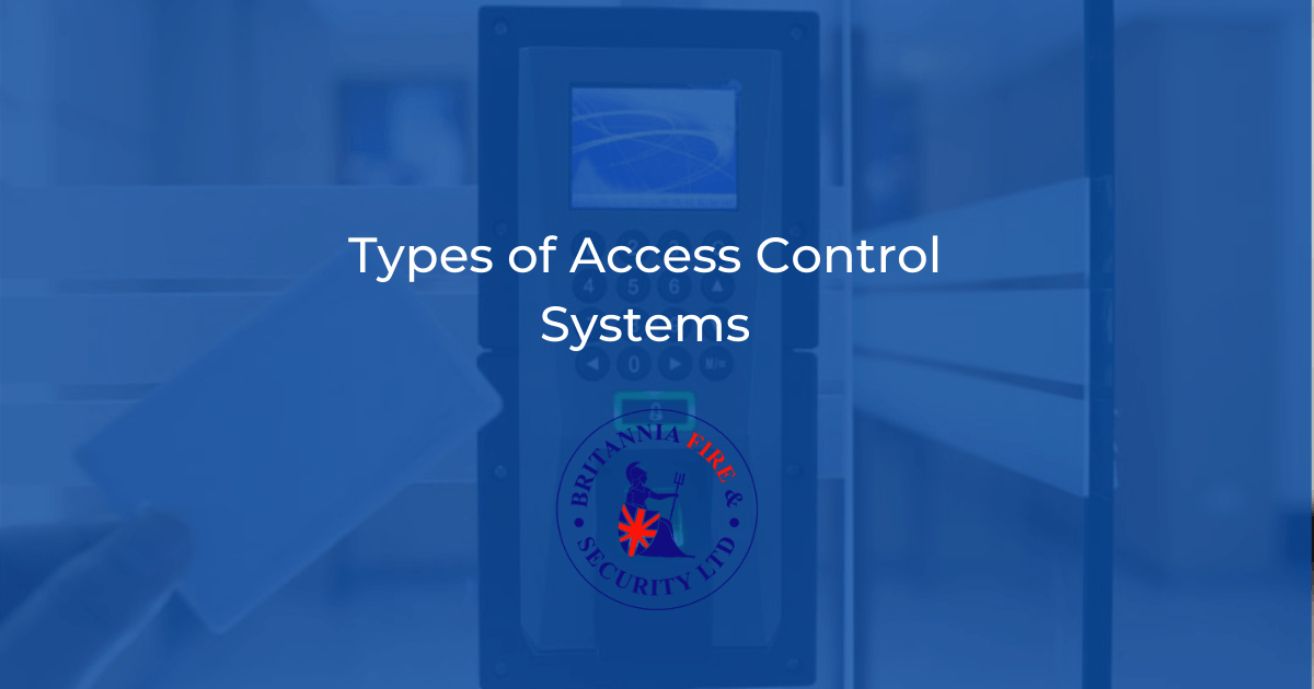 Types of Access Control Systems | Britannia