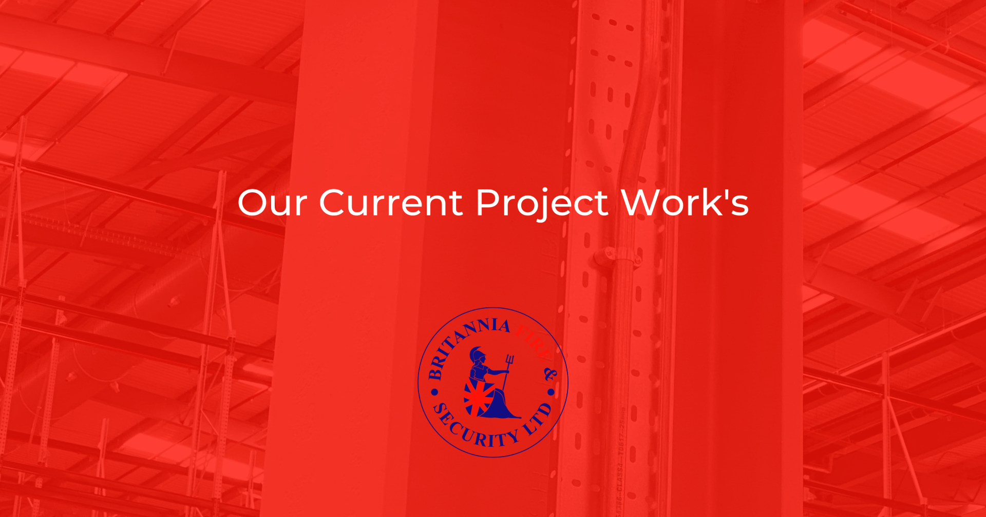 Our Current Projects | Britannia