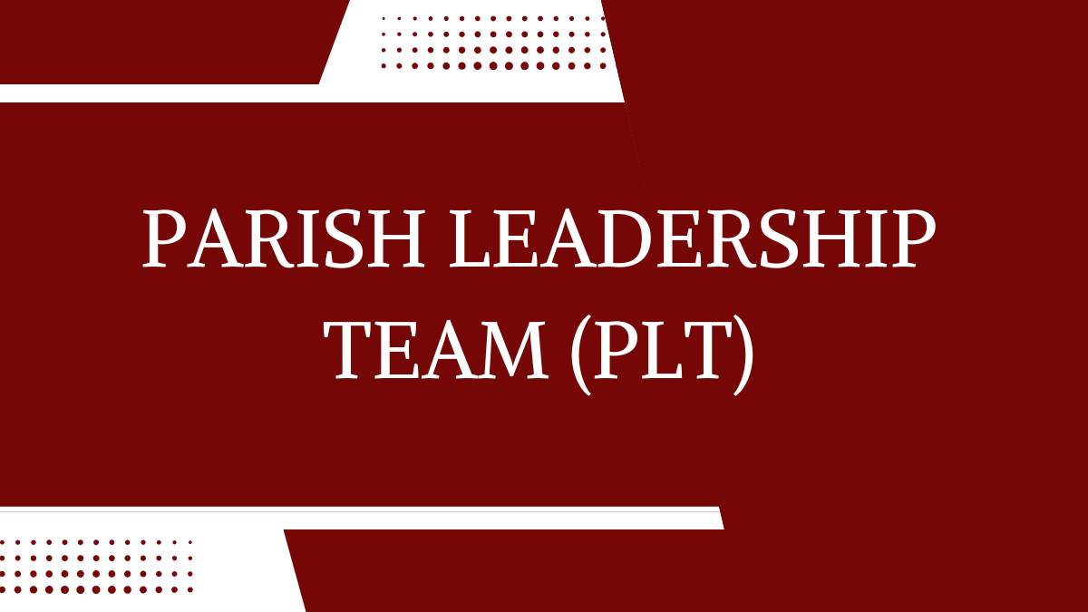 Parish Leadership Team
