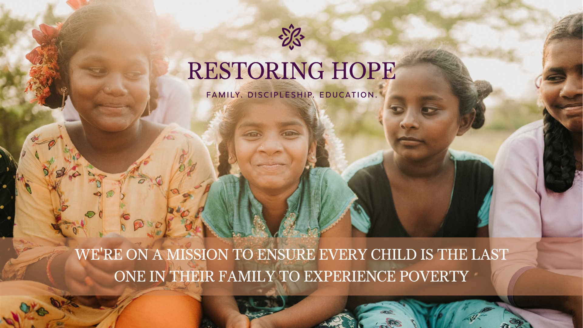 About Restoring Hope—Christian Family-Based Orphan Care