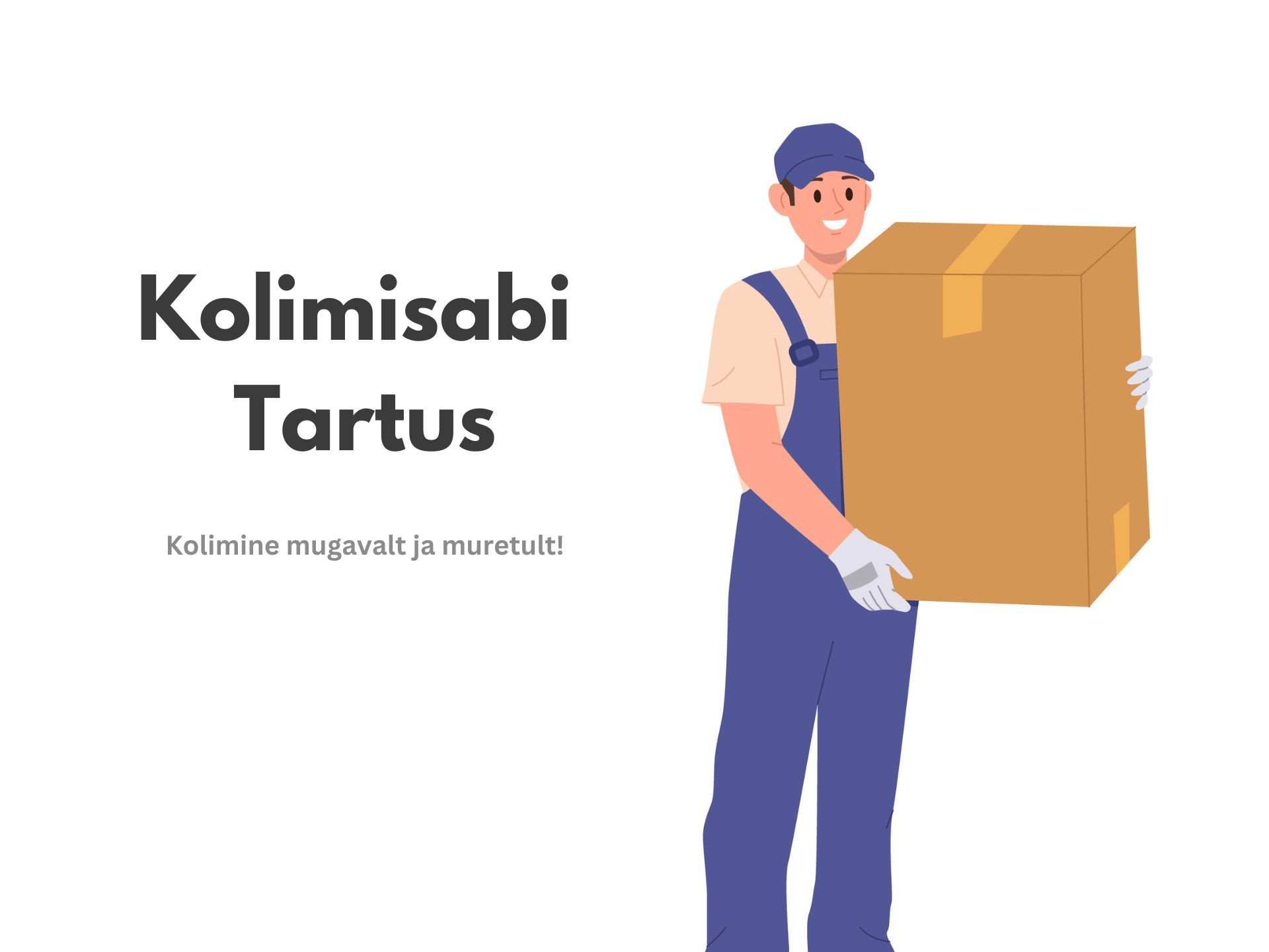 Kolimisteenus Tartus | Kliendid kiidavad | 53 046 232