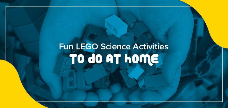 Fun LEGO Science Activities To Do At Home Science Explorers fun-lego-science-activities-to-do-at-home-science-explorers
