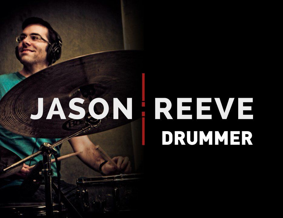 Jason Reeve | Drummer