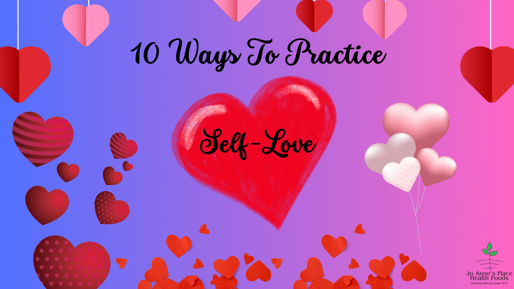 10 Ways to Practice Self-Love
