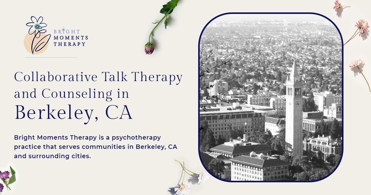 Licensed Therapist In Berkeley, CA • Bright Moments Therapy