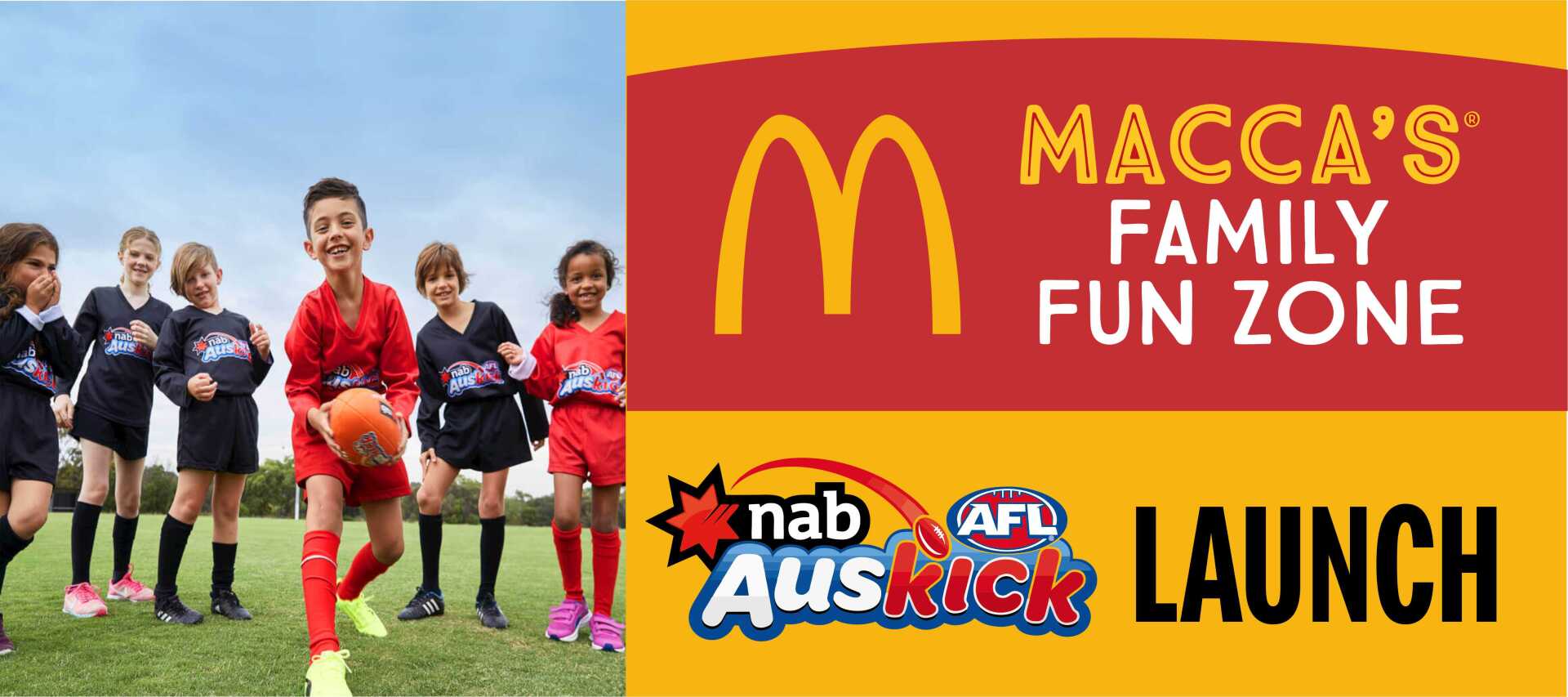 Macca’s Auskick Launches