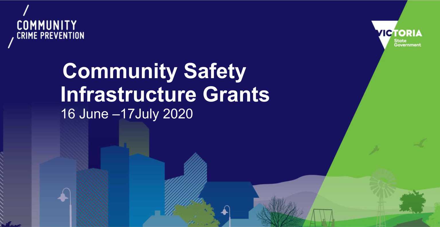 Community Safety Infrastructure Grants