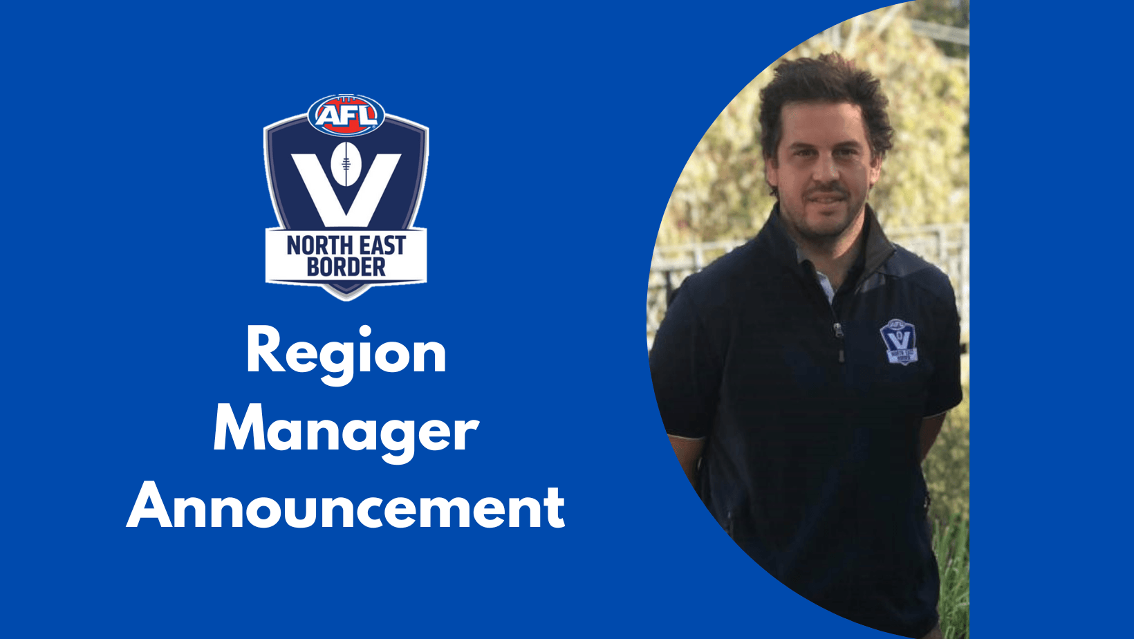 AFL North East Border Region Manager Announcement