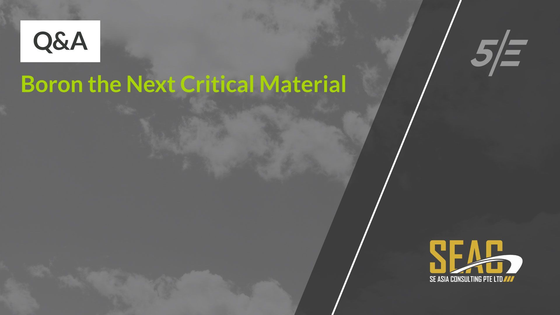 SEAC - Q&A - 5E Advanced Materials