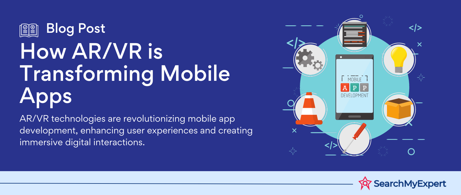 How AR/VR is Transforming Mobile Apps