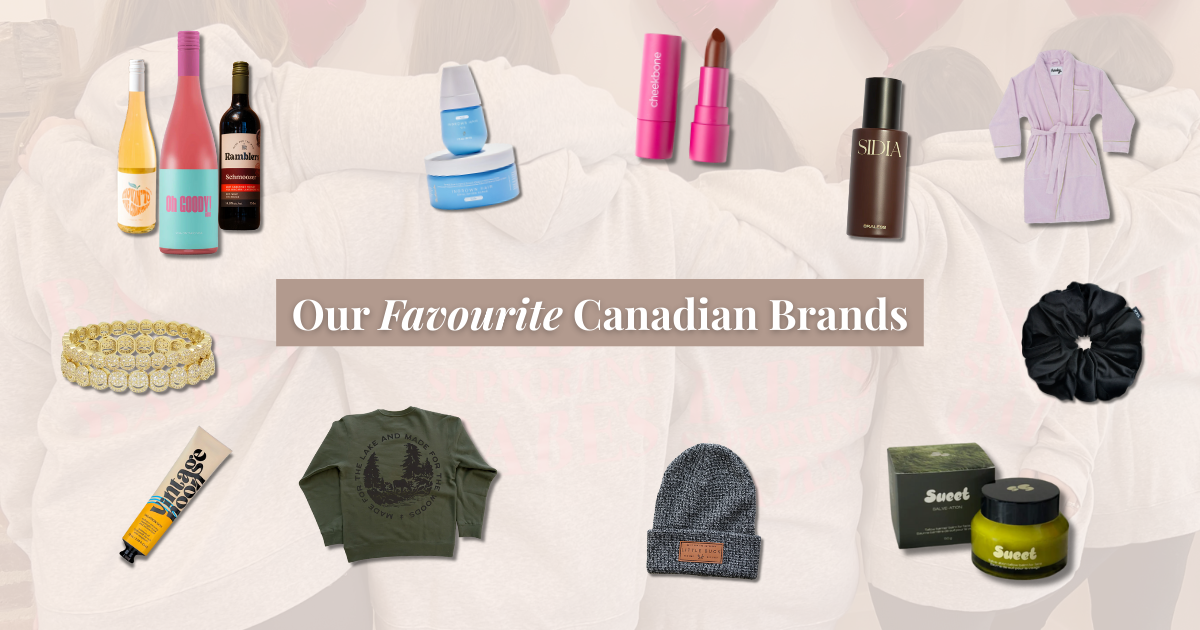 Canadian Brands We Love | The Small Social Company