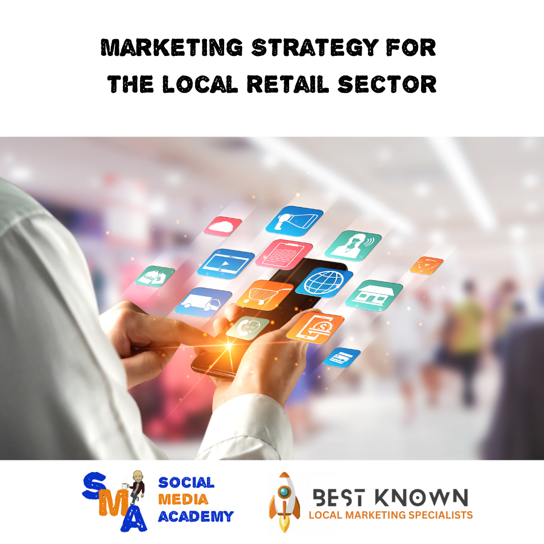 Marketing Strategy for the Local Retail Sector