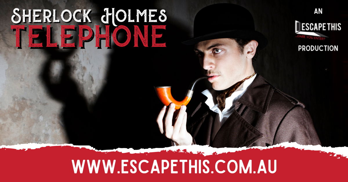 Escape This | Sherlock Holmes: Telephone, A Thrilling Perth CBD Escape Room