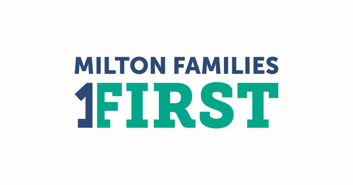 Milton Families First