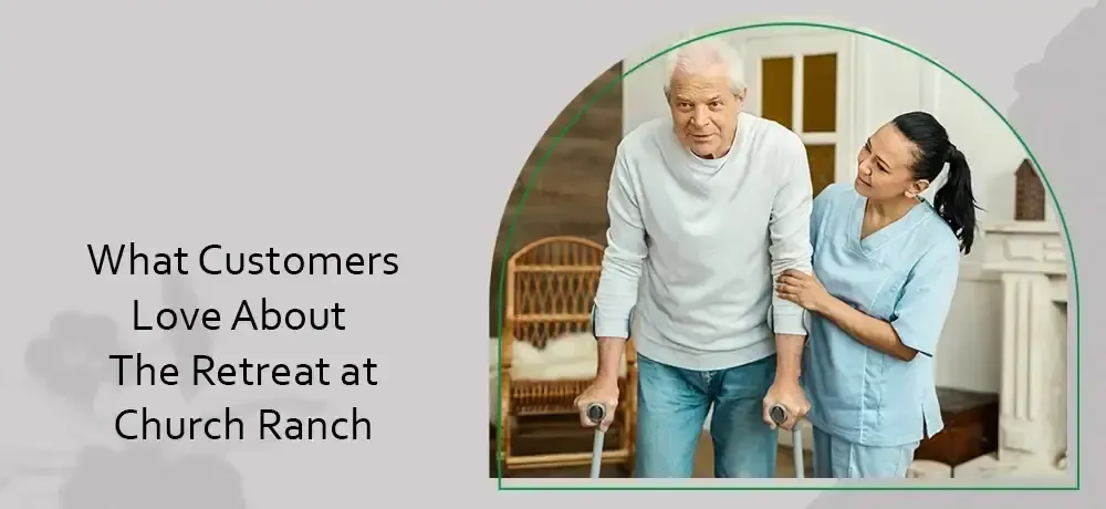 What Customers Love About The Retreat at Church Ranch