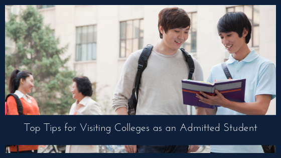 Top Tips for Visiting Colleges as an Admitted Student