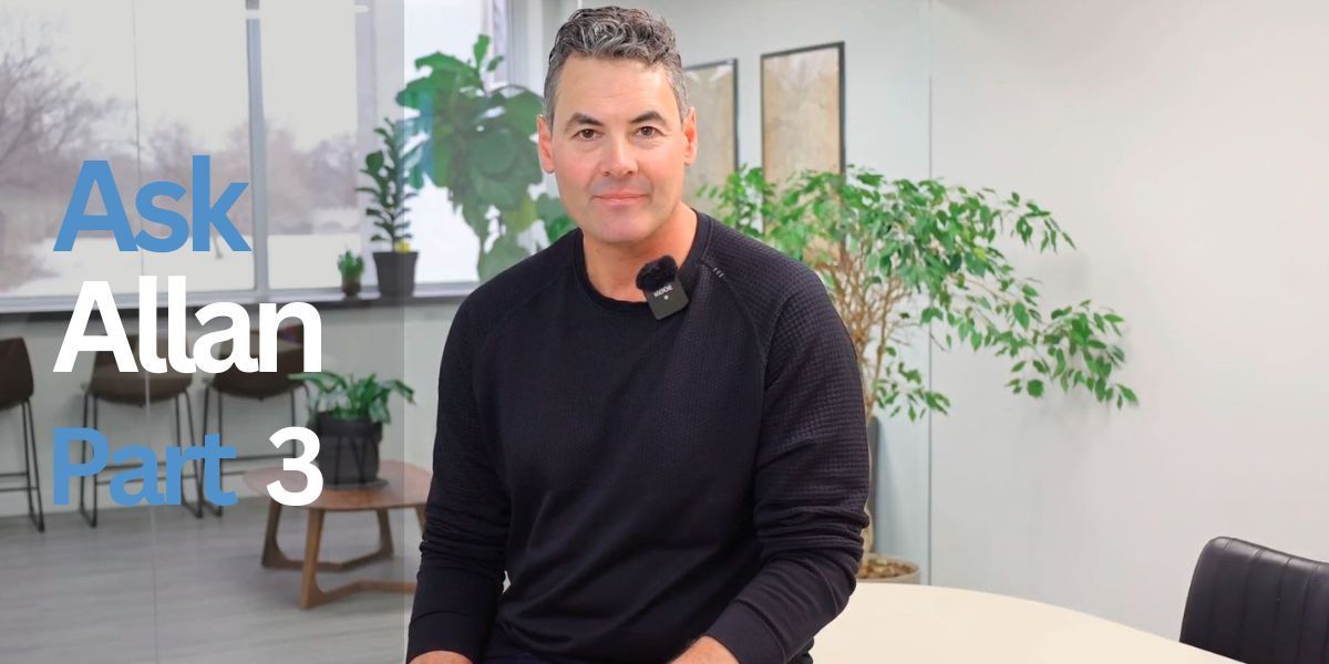 Ask Allan Part 3 - How do I get started in investing in real estate?