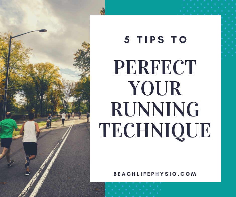 Perfect Your Running Technique