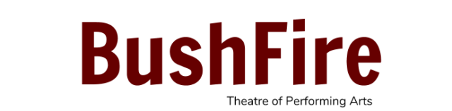 The Bush Fire Theatre of Performing Arts