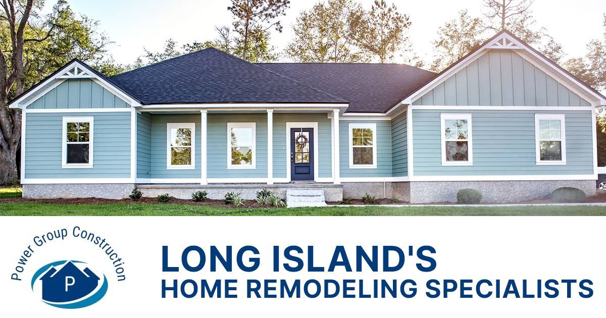 Power Group Construction | LI's Home Remodeling Specialists
