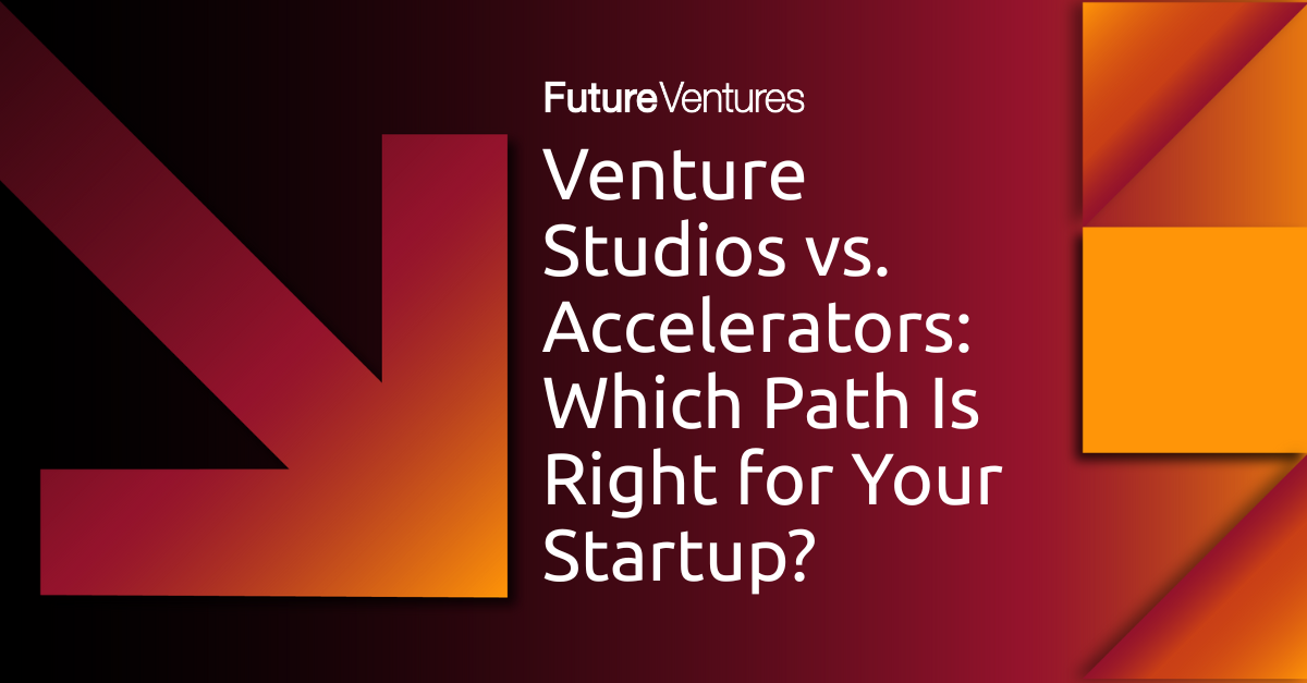 Venture Studios vs. Accelerators: What is the right path for you?