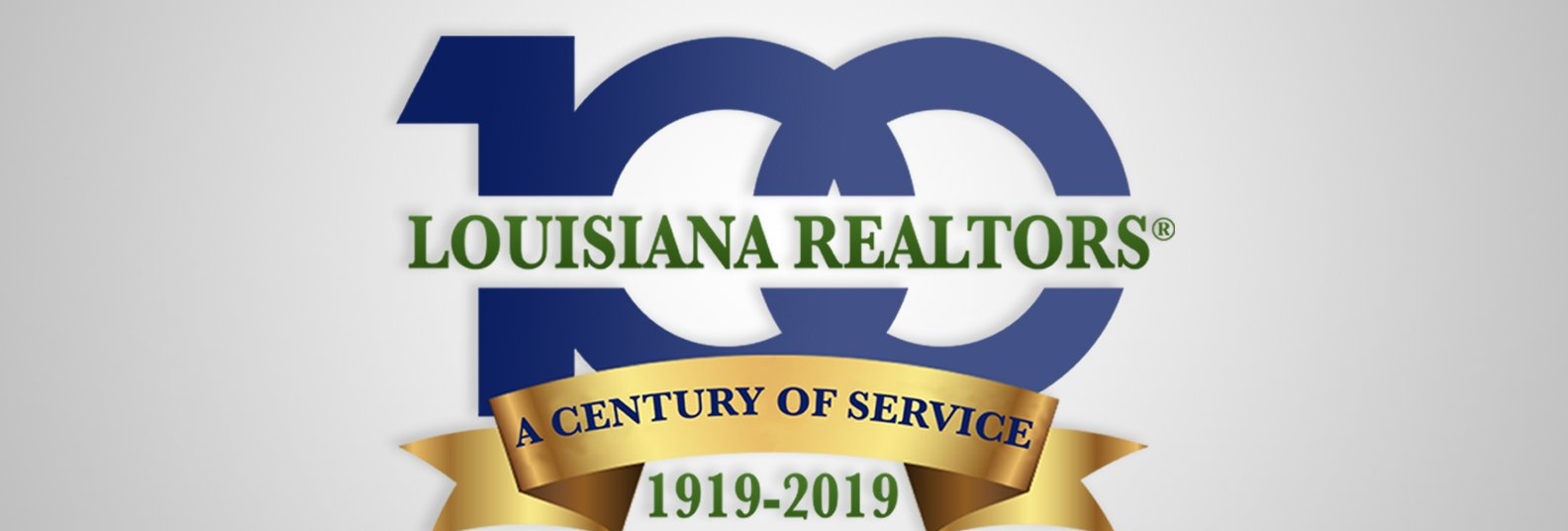 Louisiana REALTORS® Association Celebrates 100 Years in 2019