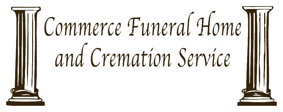 Commerce Funeral Home and Cremation Service | Commerce, TX