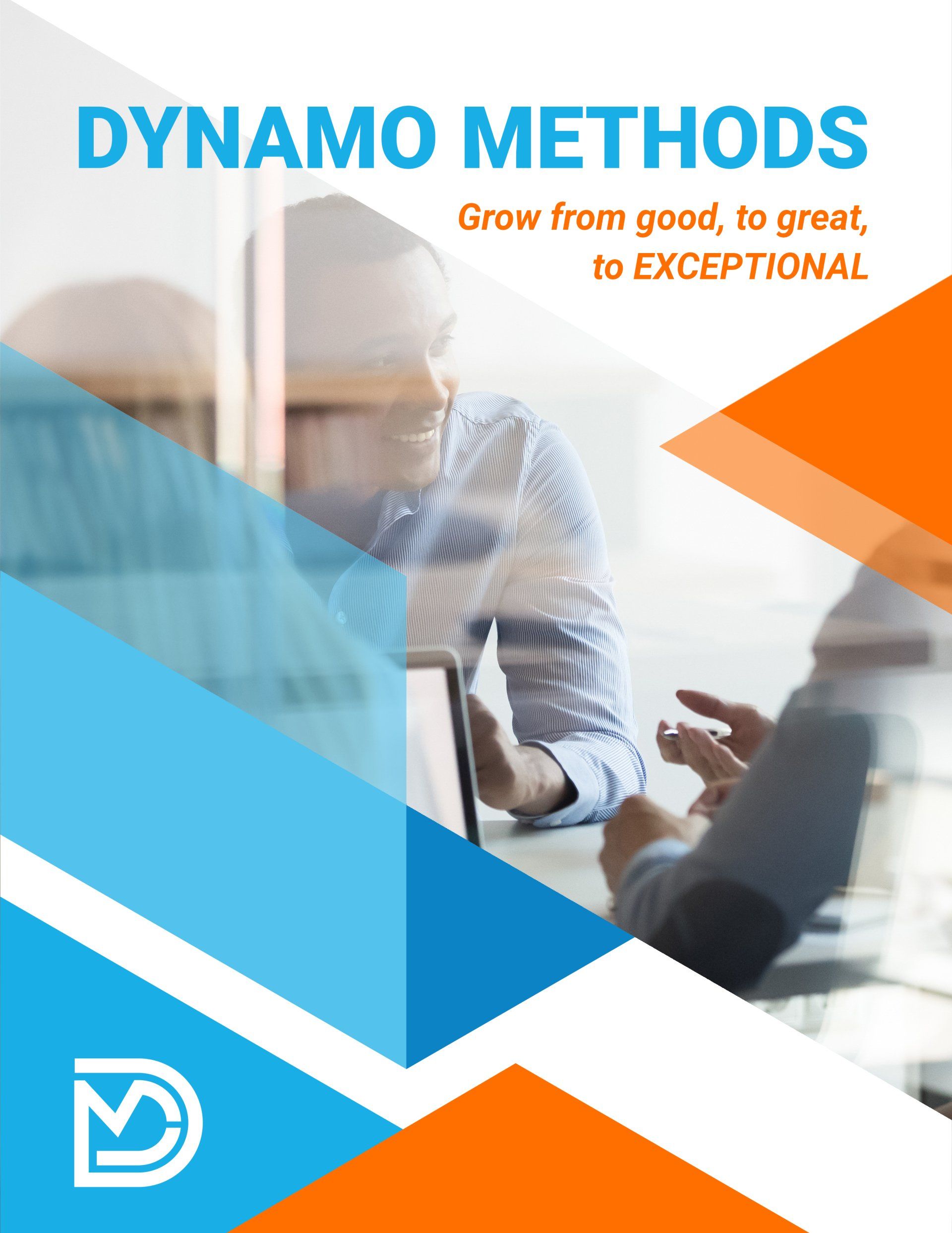 Dynamo Methods | Where Good Leaders Become Great Leaders