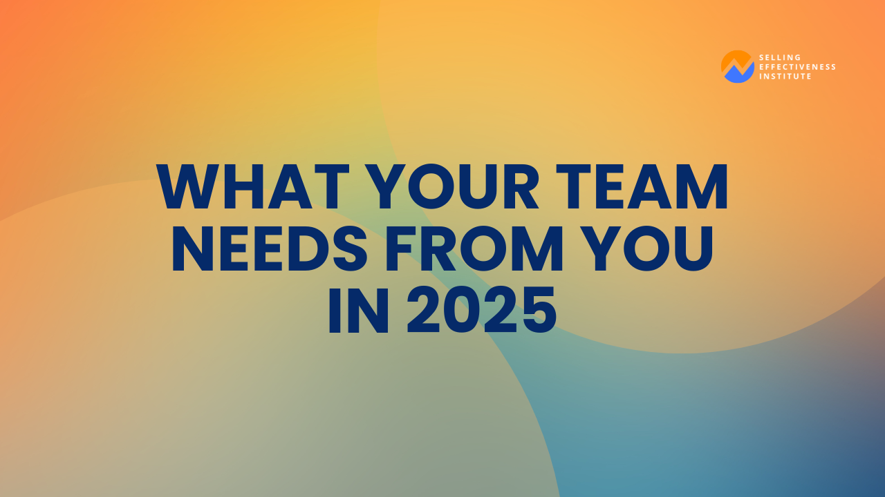 What Your Team Needs From You in 2025