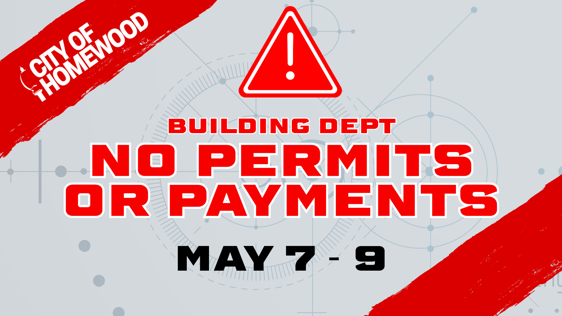 No Permits Issued May 7-9