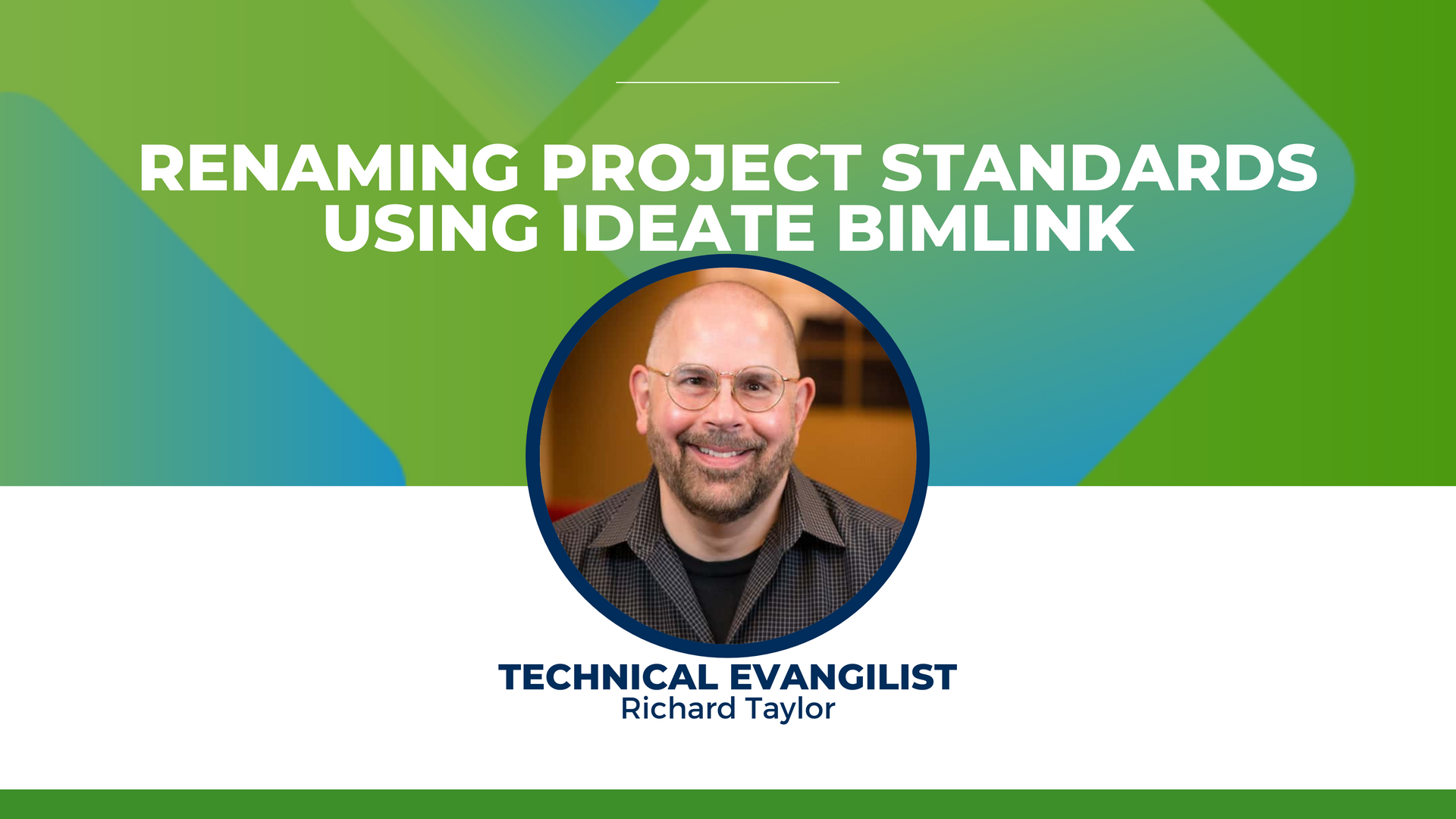 Renaming Project Standards Using Ideate BIMLink