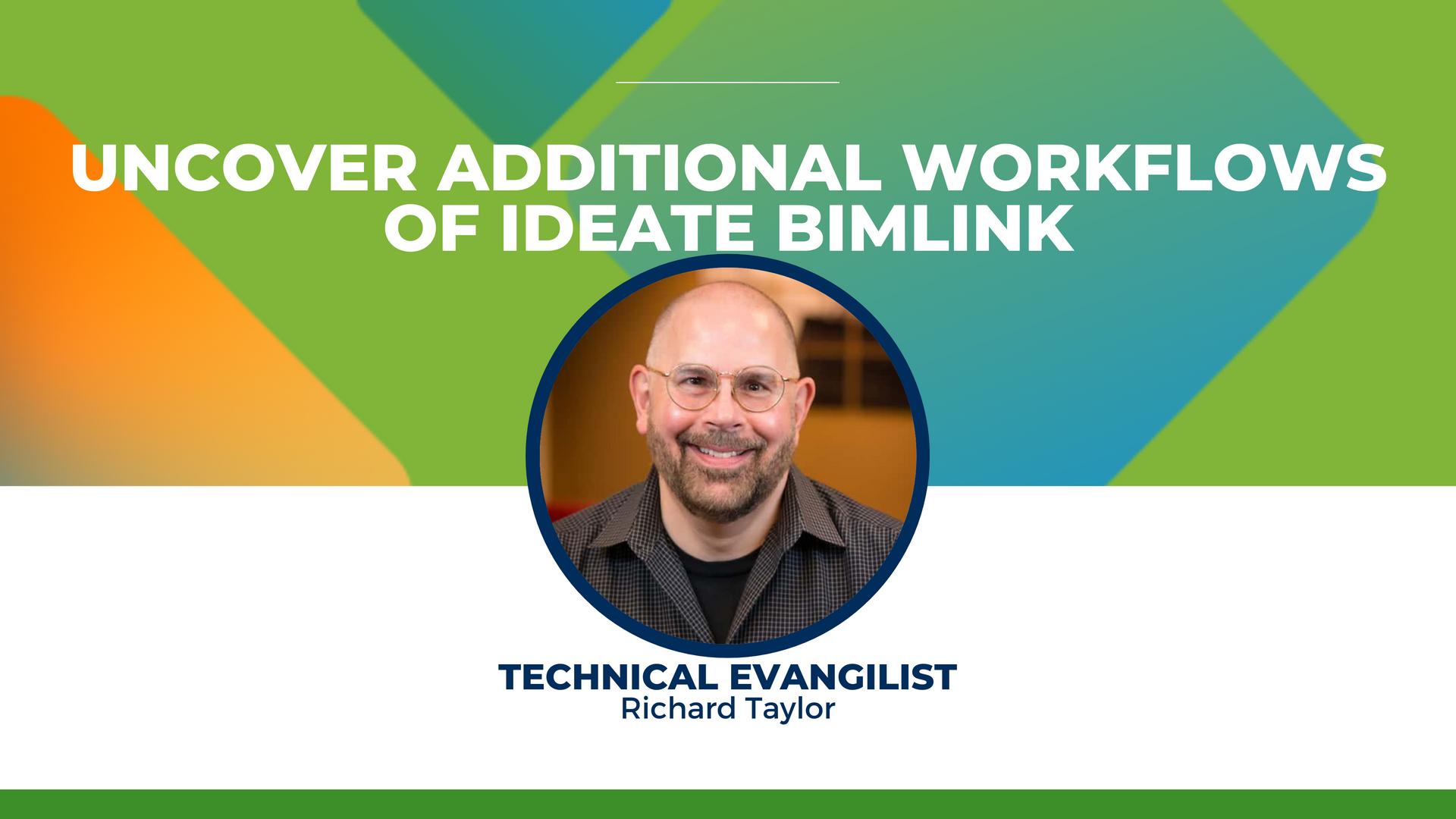 Uncover Additional Workflows of Ideate BIMLink