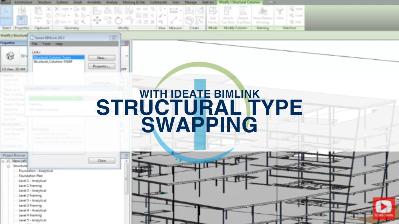 Structural Type Swapping with Ideate BIMLink for Revit