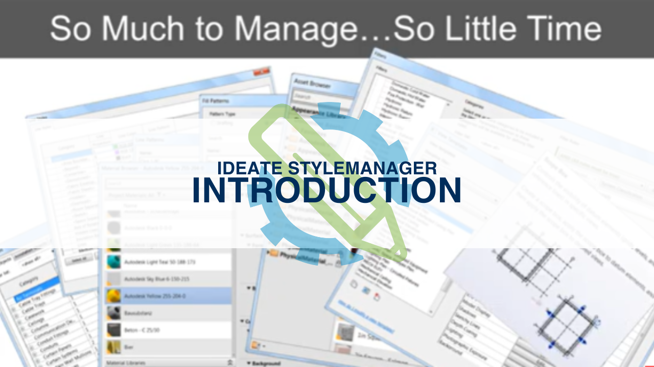 Introduction to Ideate StyleManager for Revit Introduction to Ideate StyleManager for Revit