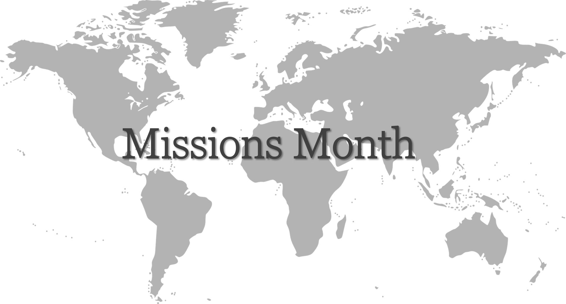 2024 Missions Month at Liberty Baptist Church