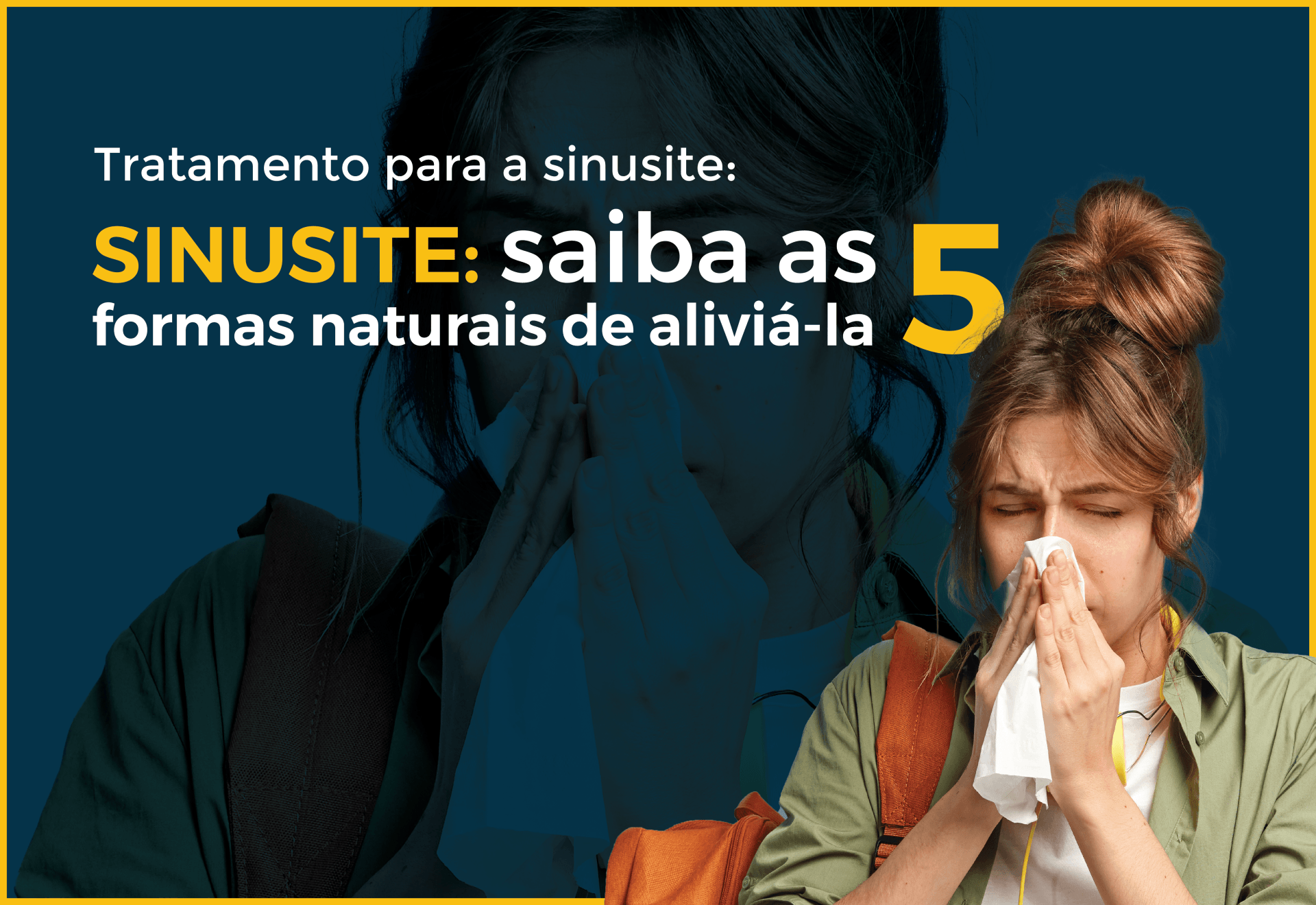 Sinusite: 5 formas naturais de aliviar os sintomas